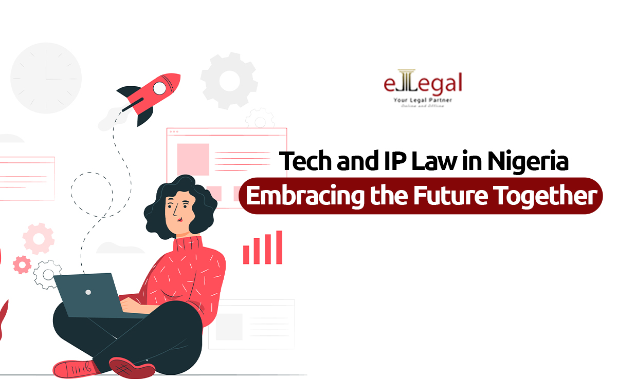 Tech and IP Law in Nigeria - eLegal Advice